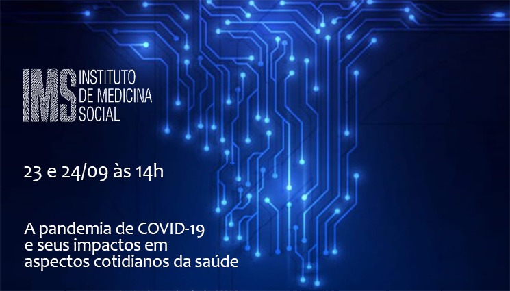 23 e 24/09/2020 – A pandemia de COVID-19 e seus impactos em aspectos ... 23 e 24/09/2020 – A pandemia de COVID-19 e seus impactos em aspectos ...